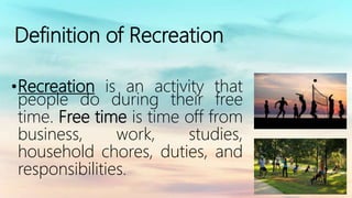 PE 4 - L1 Recreation.pptx