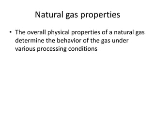 PE 459 LECTURE 2- natural gas basic concepts and properties | PDF