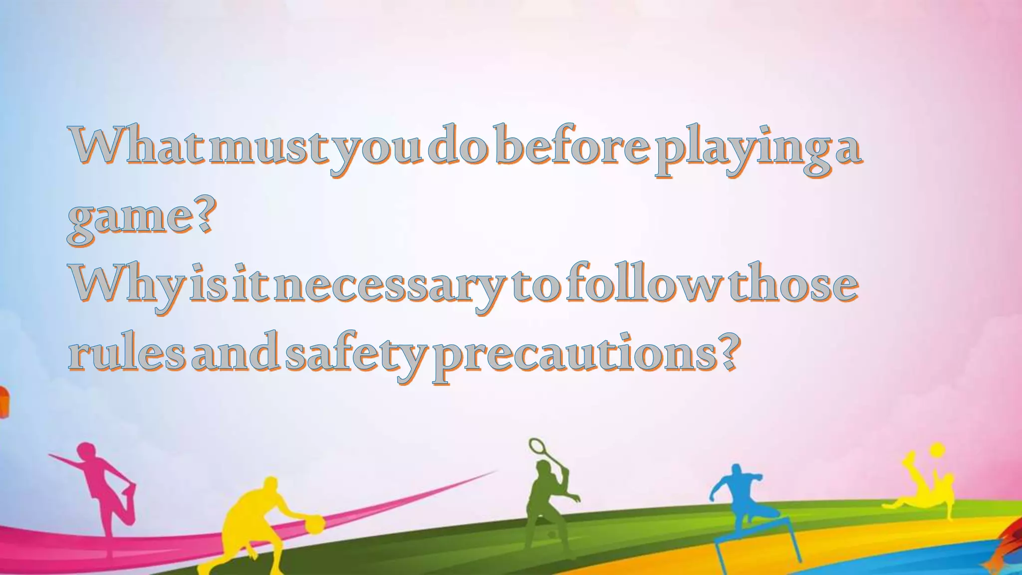 Module 2 week 3and4 safety precautions in playing games PE6 | PPTX