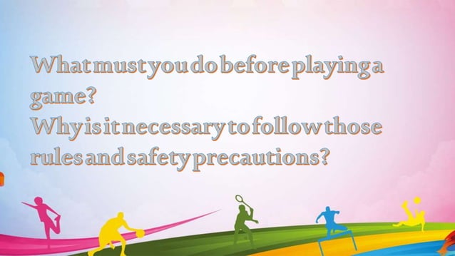 Module 2 week 3and4 safety precautions in playing games PE6 | PPTX