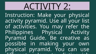 PHILIPPINE PHYSICAL ACTIVITY PYRAMID PE6 | PPTX