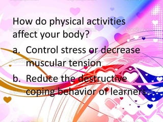 PE 7 - Lesson 3 Principles of Physical Activities | PDF