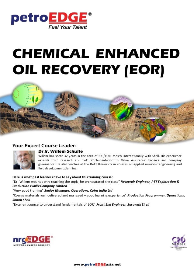 Chemical Enhanced Oil Recovery (EOR) Chemical Enhanced Oil Recovery (EOR)