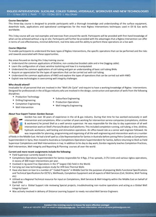 Rigless Intervention: Slickline, Coiled Tubing, Hydraulic, Workover ...