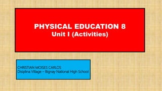 Pe 8 activities | PPTX