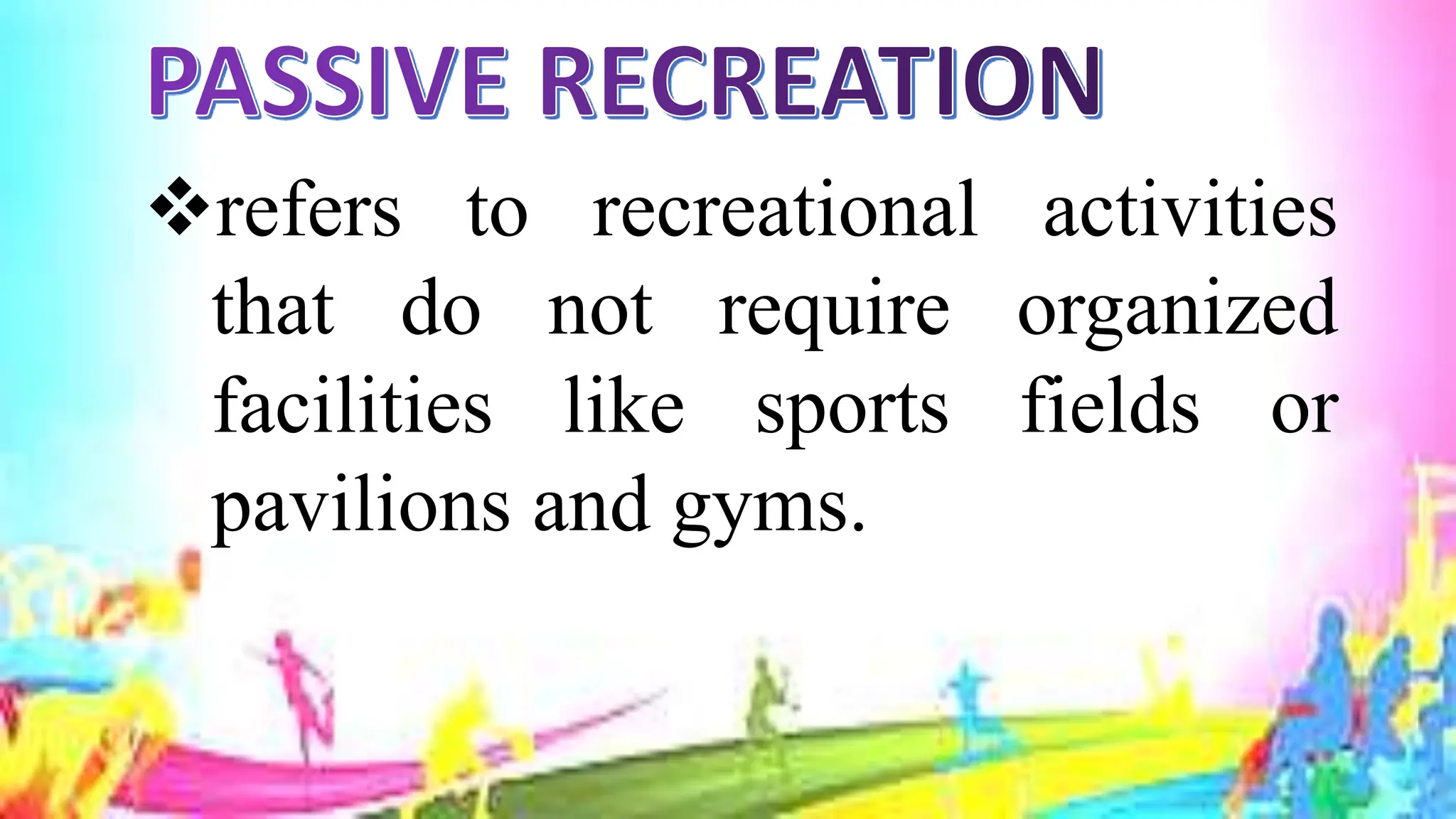 PE 9 ACTIVE RECREATION PPT Quarter 4.pptx