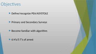 Advanced cardiac life suport PEA ASYSTOLE.pptx