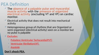 Advanced cardiac life suport PEA ASYSTOLE.pptx
