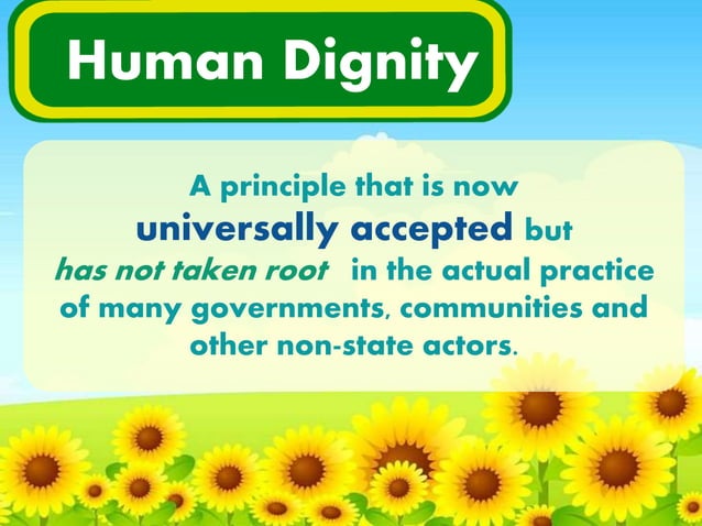 Upholding Human Dignity | PPTX | Debated Sensitive Social Issues ...