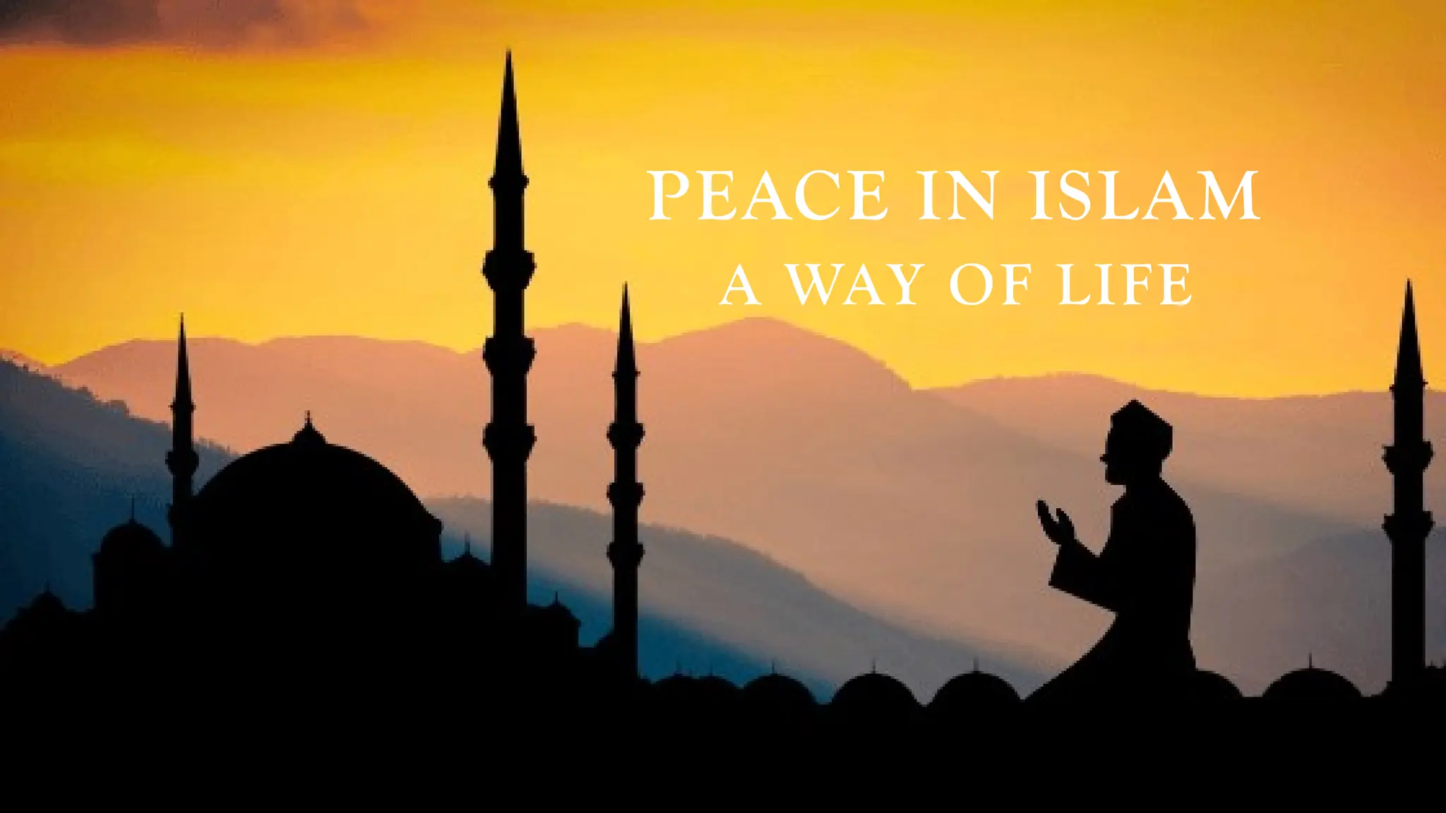 peace in islam away of life .pptx