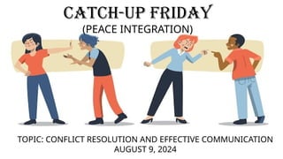 PEACE-INTEGRATION-G1112-AUGUST-9-PPT.pptx