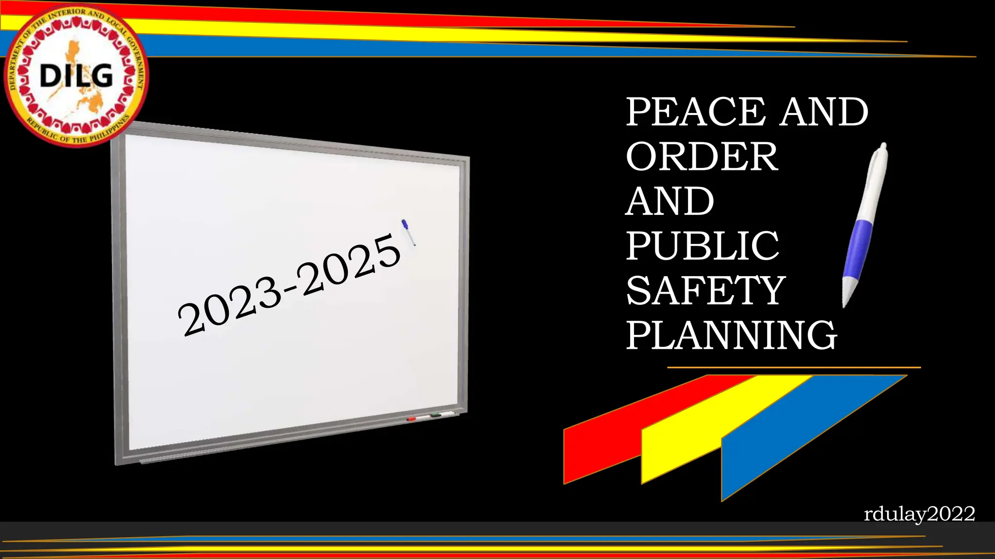 PEACE AND ORDER AND PUBLIC SAFETY PLANNING-2022.pptx