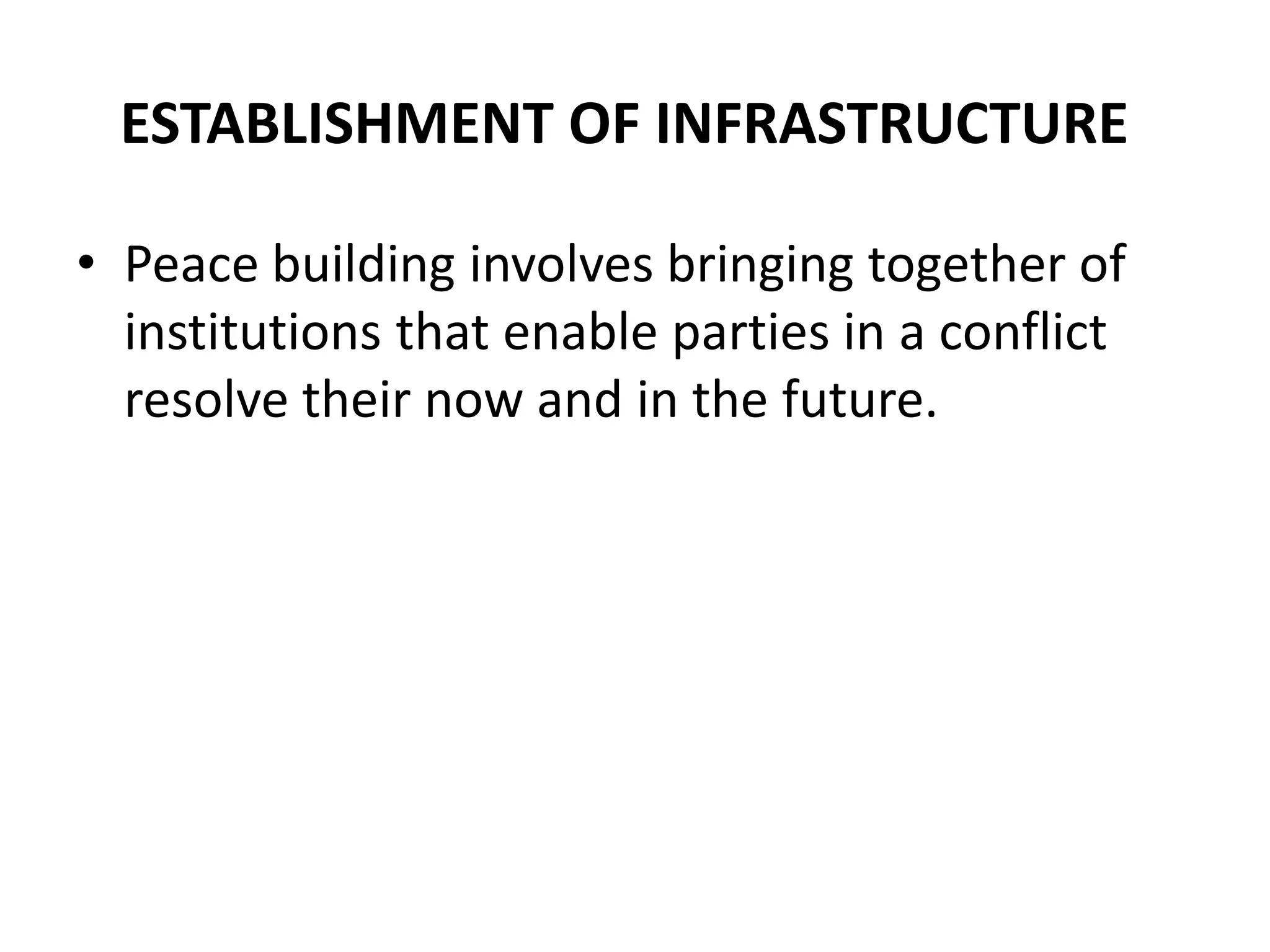 PEACE BUILDING PROCESS AND PRINCIPLES.pptx