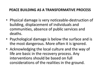 PEACE BUILDING PROCESS AND PRINCIPLES.pptx