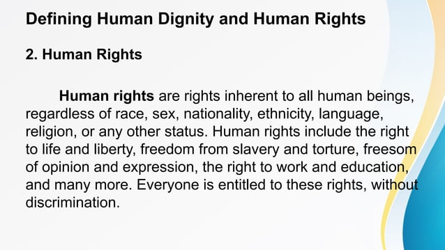 Upholding human rights defining human dignity | PPTX | Law