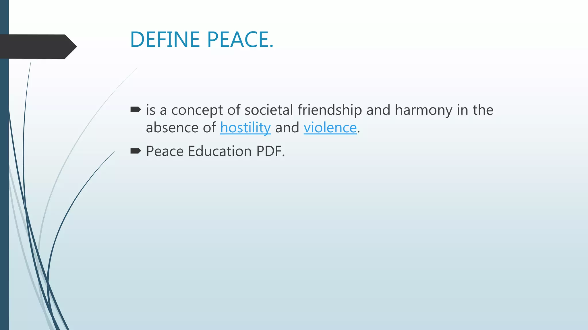 PEACE EDUCATION 1ST LESSON.pptx