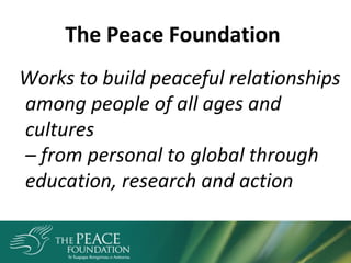Peace Foundation - Peaceful Conflict Resolution | PPT
