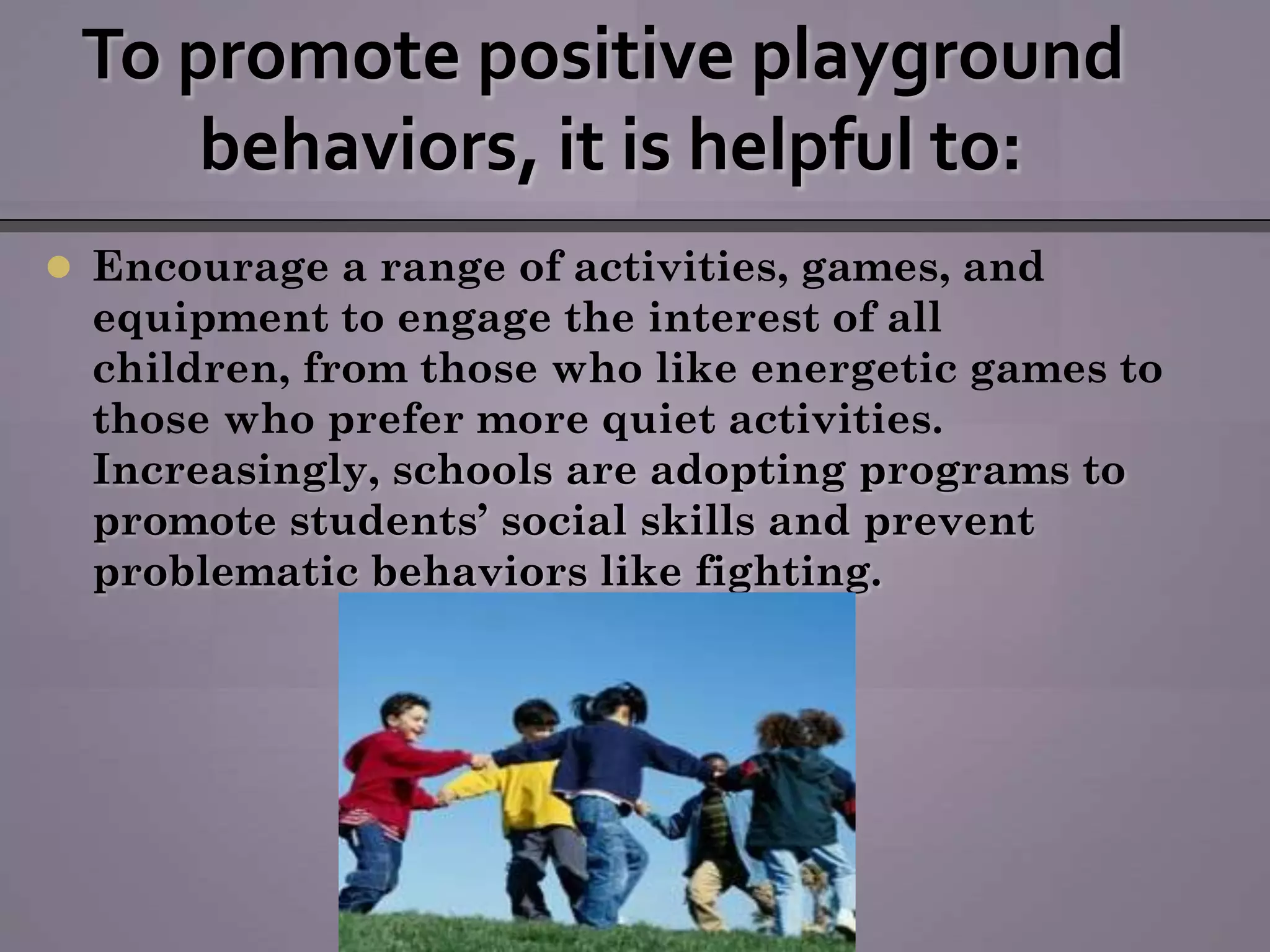 Peaceful playground approach | PPTX