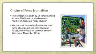 Peace journalism ppt | PPTX