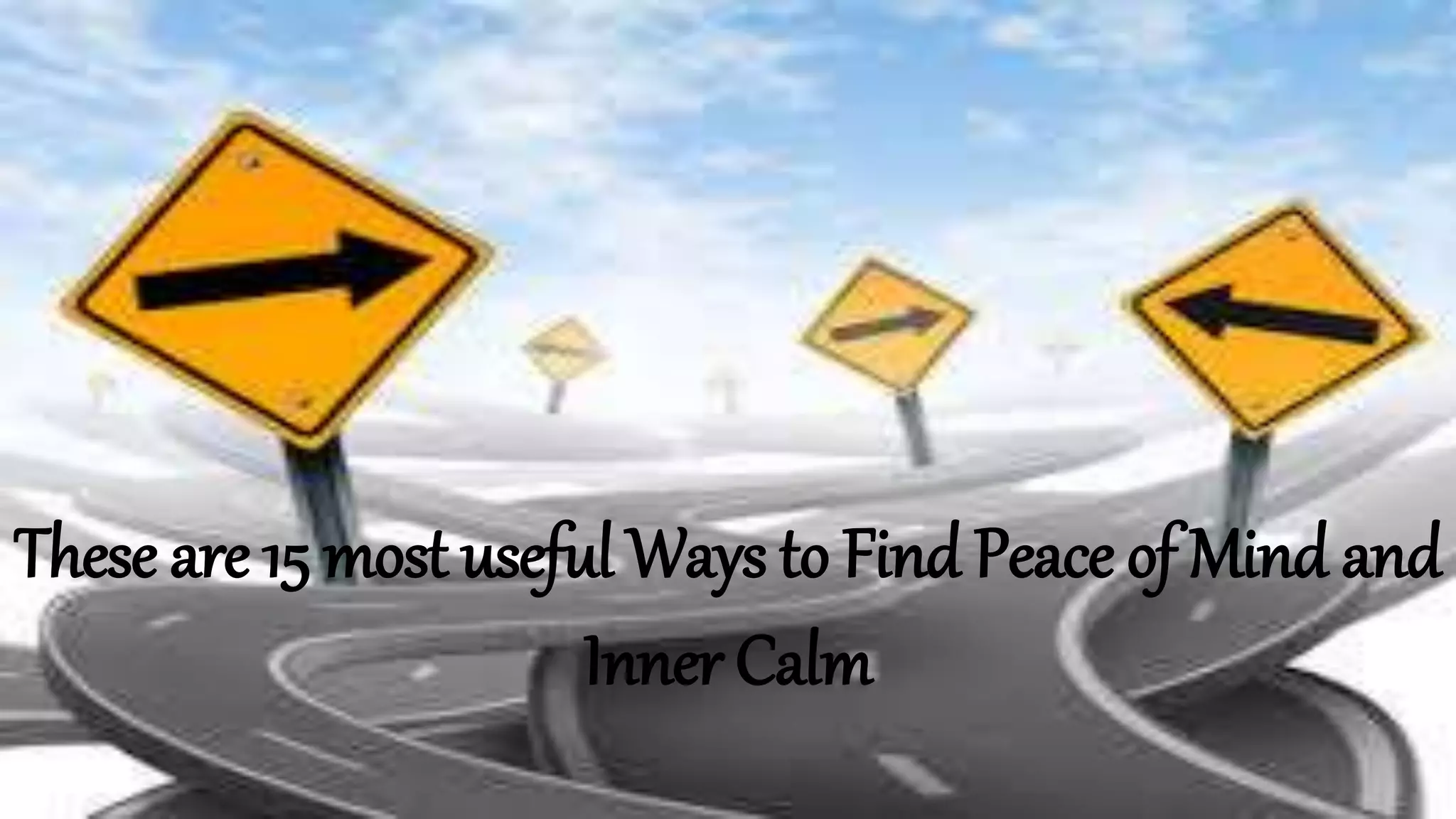 Peace of mind | PPTX