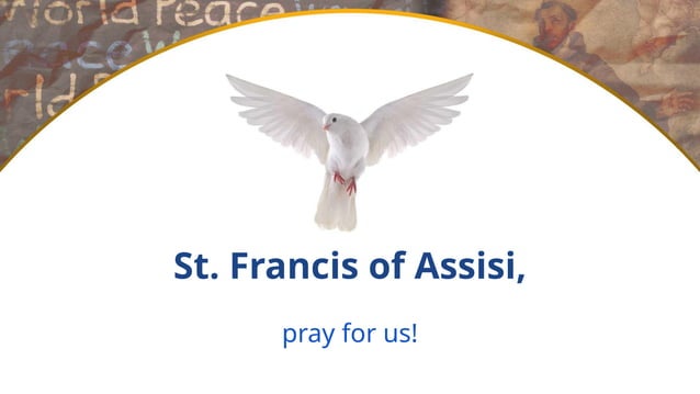 The Peace Prayer of Saint Francis of Assisi | PPTX