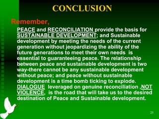 Peace Reconciliation and Sustainable Development PPT-PDF.ppt
