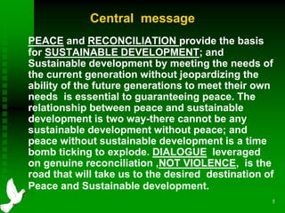 Peace Reconciliation and Sustainable Development PPT-PDF.ppt