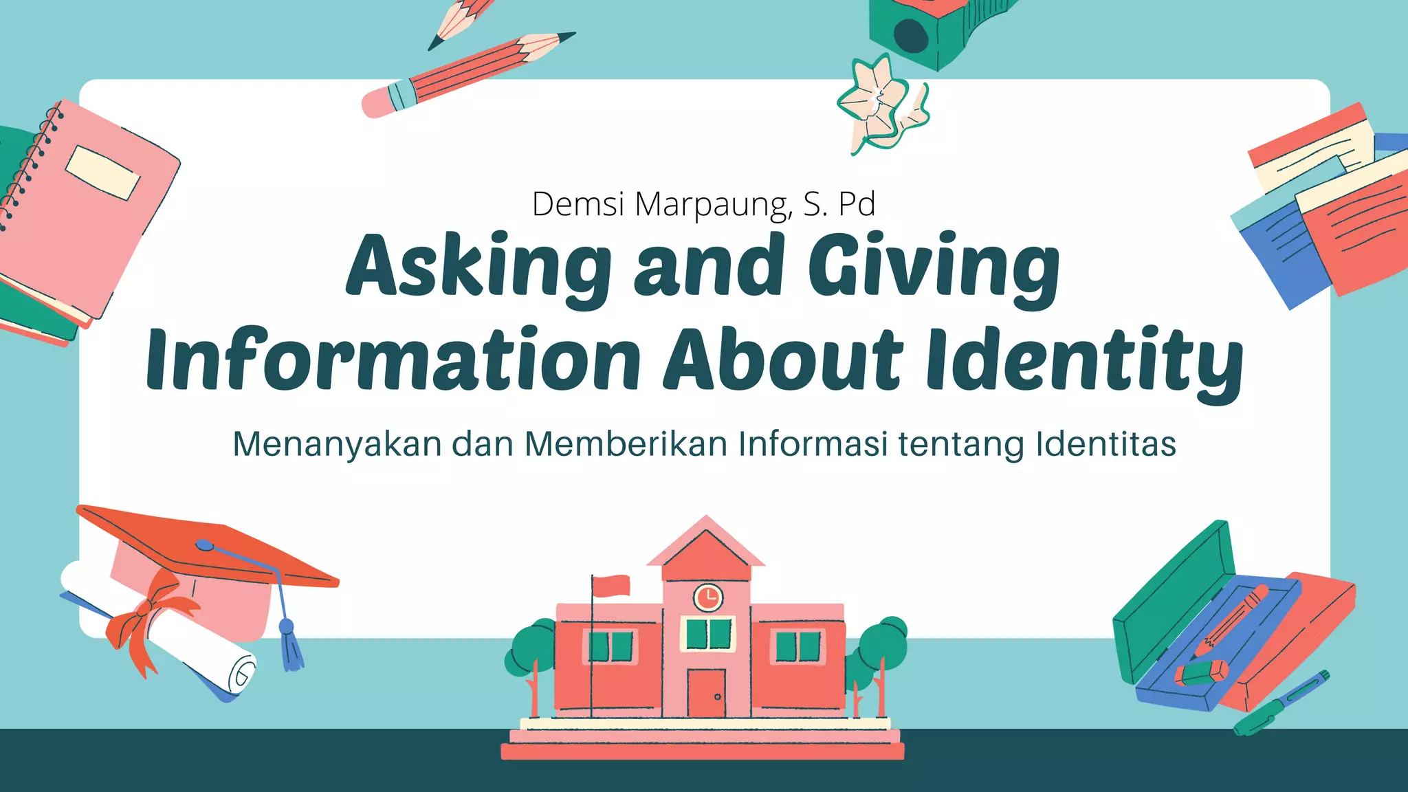 Asking and Giving Information about Identity | PDF