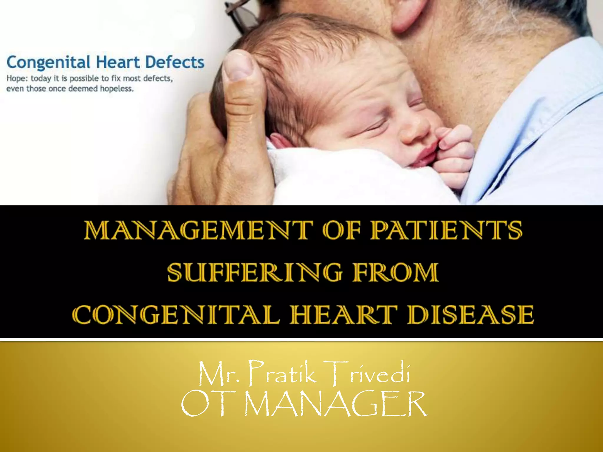 CONGENITAL HEART DISEASE | PPT