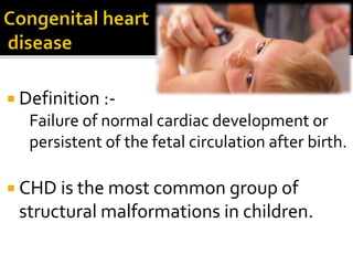 CONGENITAL HEART DISEASE | PPT