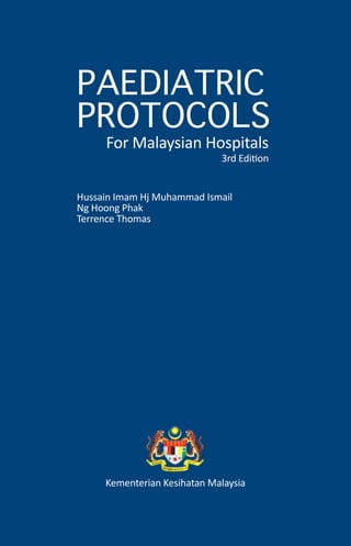 Peadiatric protocol malaysia 3rd edition | PDF