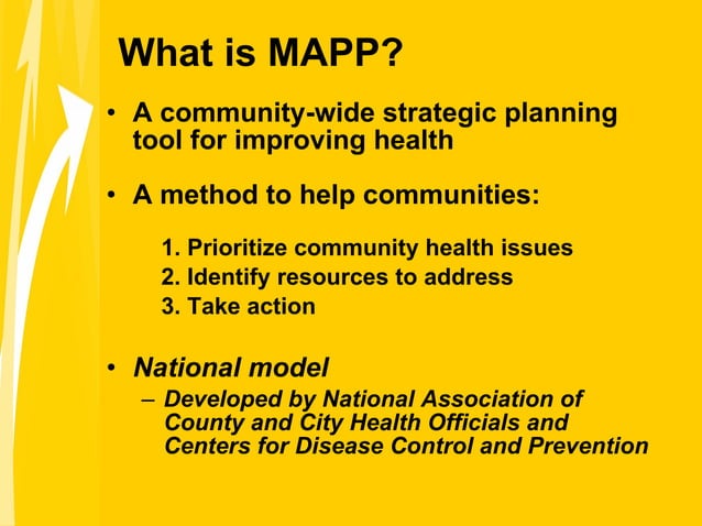 Mobilizing for Action through Planning and Partnerships (MAPP) | PPT