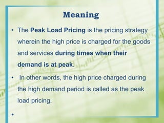 Peak load pricing | PPTX