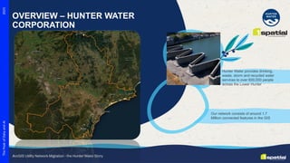 ArcGIS Utility Network Migration - The Hunter Water Story | PDF