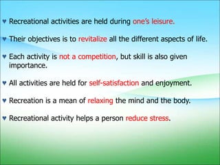 Pe and health Recreational Activities | PPT
