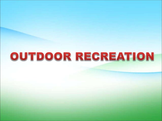Pe and health Recreational Activities | PPT
