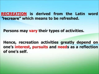 Pe and health Recreational Activities | PPT