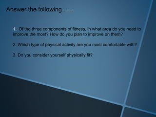 PE AND HEALTH-Introduction Physical Fitness .ppt