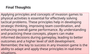 PE AND HEALTH 7 Q2 4Applying Principles and Concepts of Invasion Games ...