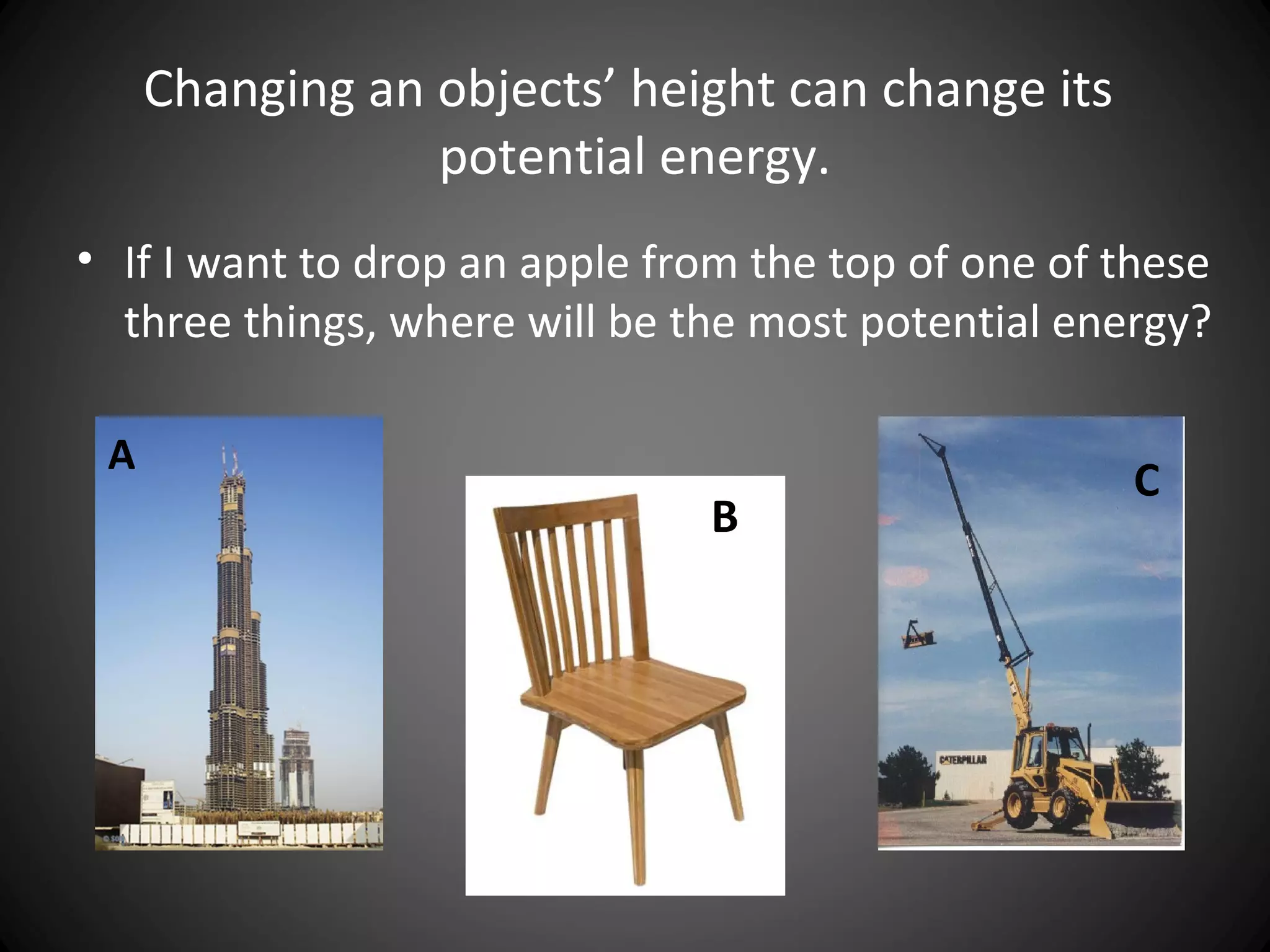 Physics: Potential and Kinetic Energy | PPT