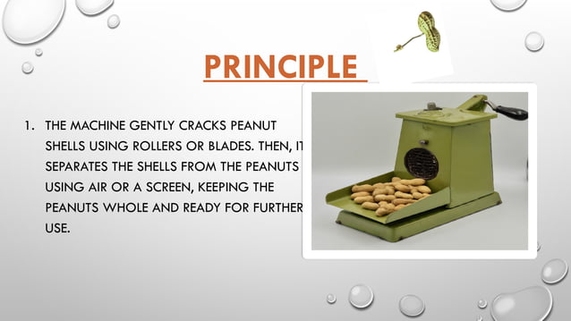 peanut shell removing machine for mini project | PPTX