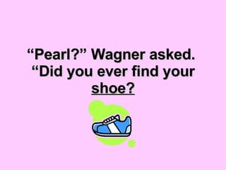 Pearl And Wagner | PPT