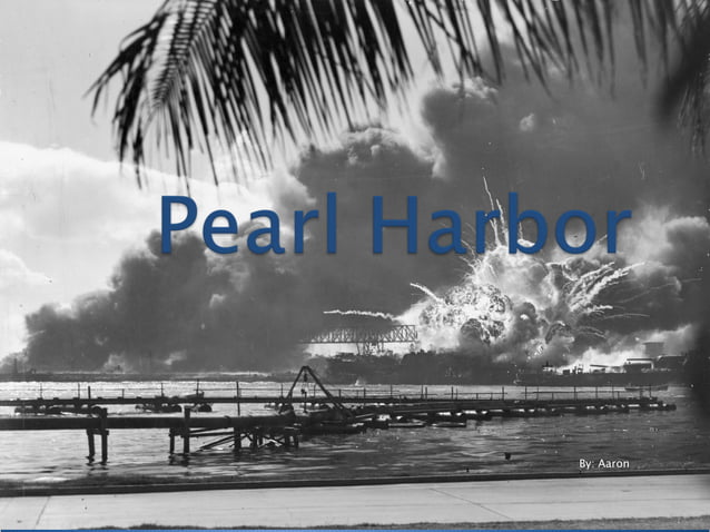 Pearl Harbor | PPT | Death, Injury, or Military Conflict | Sensitive Topics