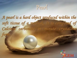Pearl and its types | PPTX
