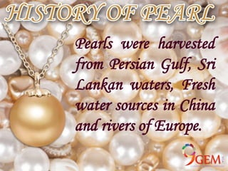 Pearl and its types | PPTX