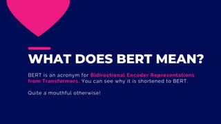 What is Bert? Understanding Google's Algorithm Update | PPT | Free Download