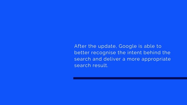 What is Bert? Understanding Google's Algorithm Update | PPT | Free Download