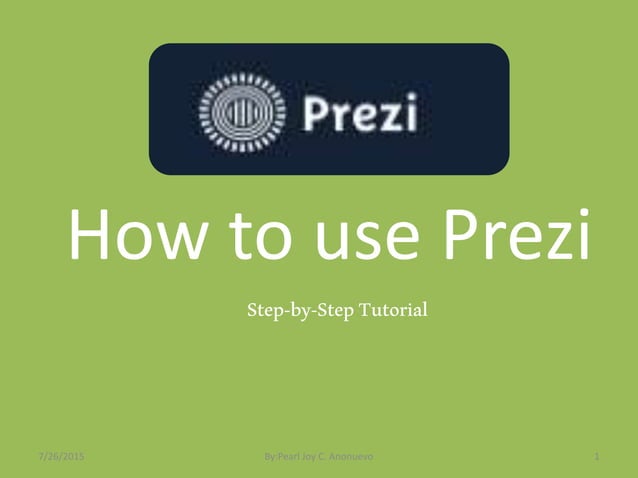 Prezi step by step Tutorial | PPTX