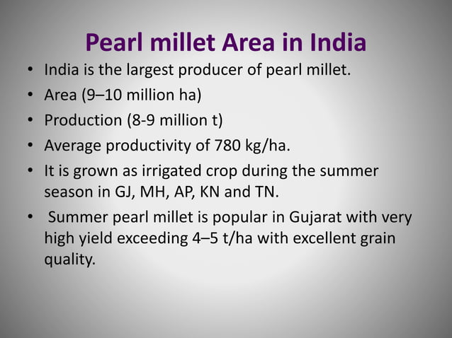 Pearl millet | PPTX | Agriculture | Industries