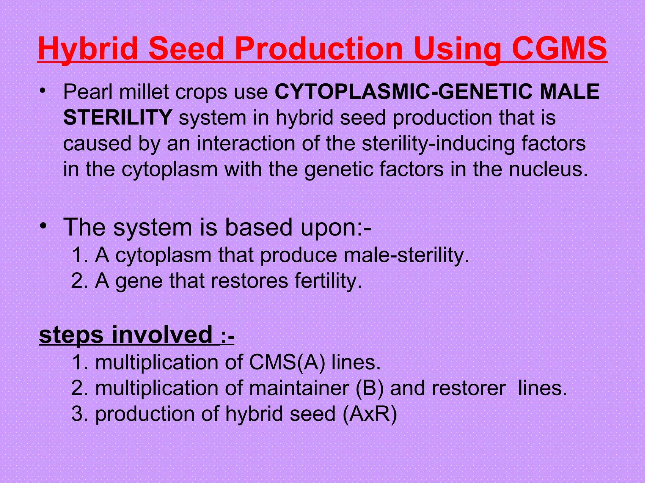 Pearlmillet heterosis and hybrid seed production | PPT